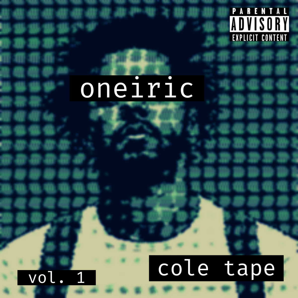 Cole Tape Vol. 1 | Oneiric