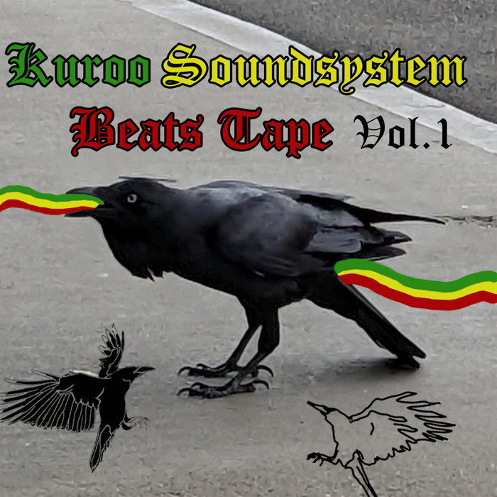 Kuroo Soundsystem Beats Tape Vol. 1 | Kuroo