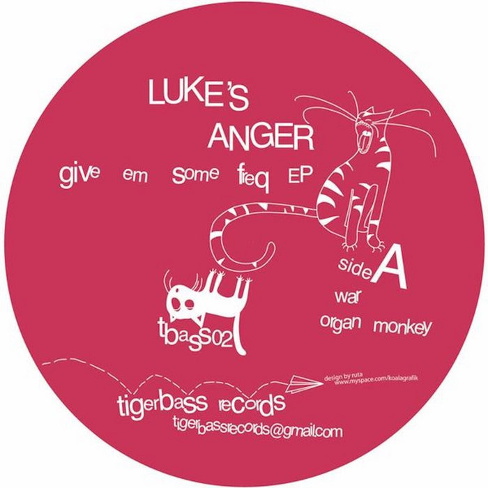 Give Em Some Freq | Luke's Anger | Luke Sanger