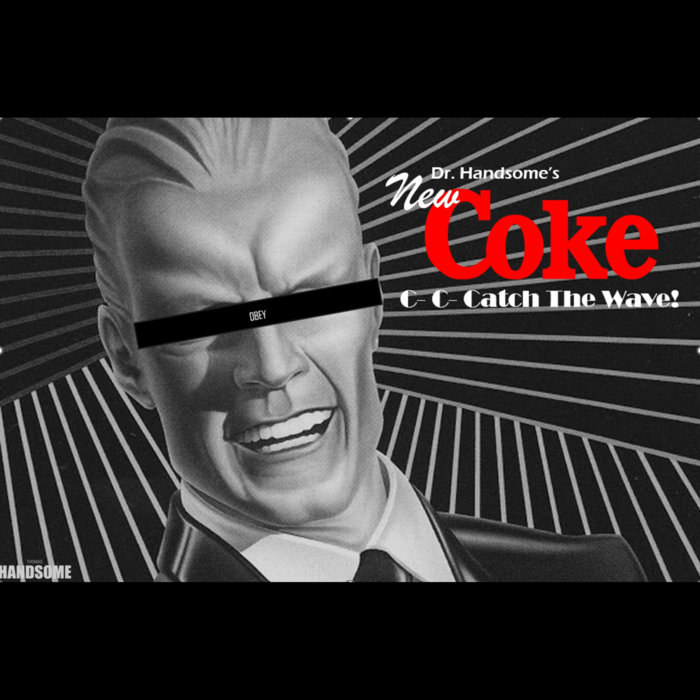 Dr Handsome's New Coke Vol 3 | Thomas Handsome Presents