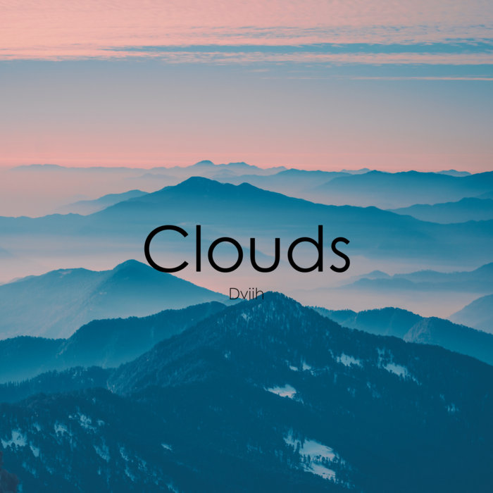 Clouds 2 | Dviih