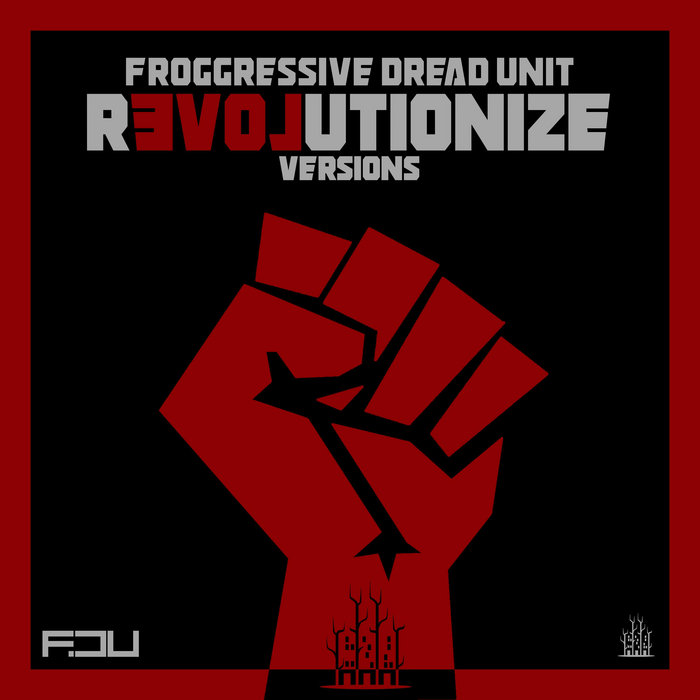 Revolutionize Versions | Froggressive Dread Unit | Beton Orman