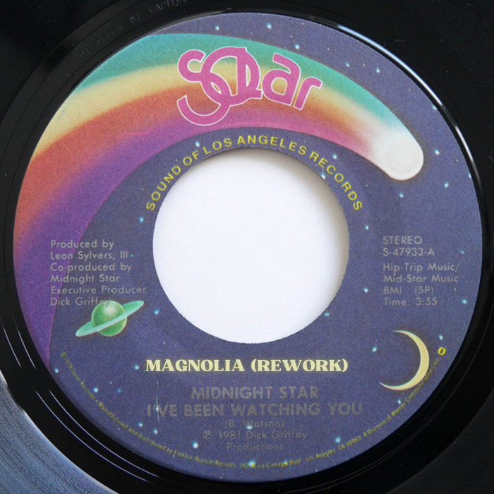 Midnight Star - I've Been Watching You (MagnoStar Edit) | Magnolia