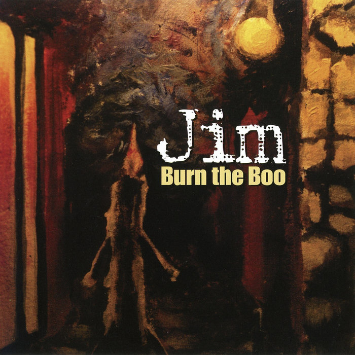 Burn the Boo | Jim