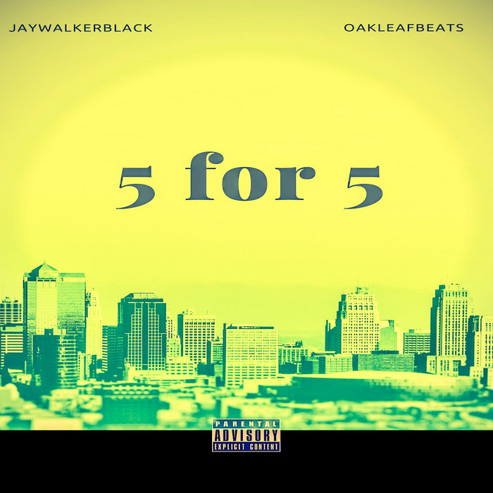 5 for 5 | JayWalkerBlack