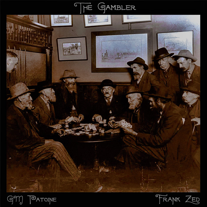 The Gambler | Frank Zed