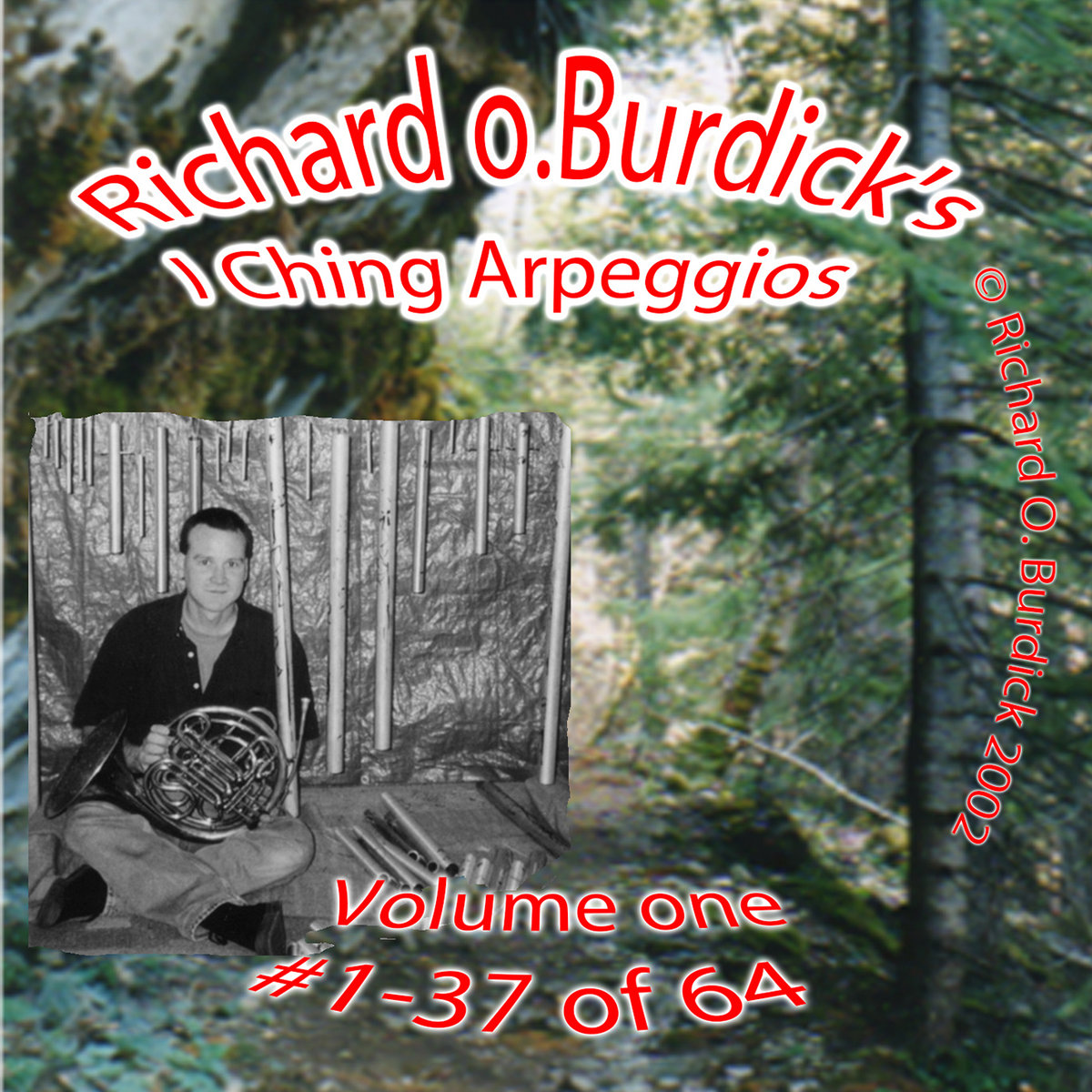 CD2-1: I Ching Arpeggios, Op. 99 part one | Richard_O_Burdick
