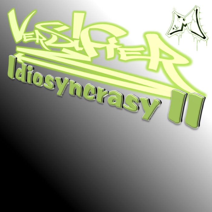 Idiosyncrasy II | Versifier | Manifesters