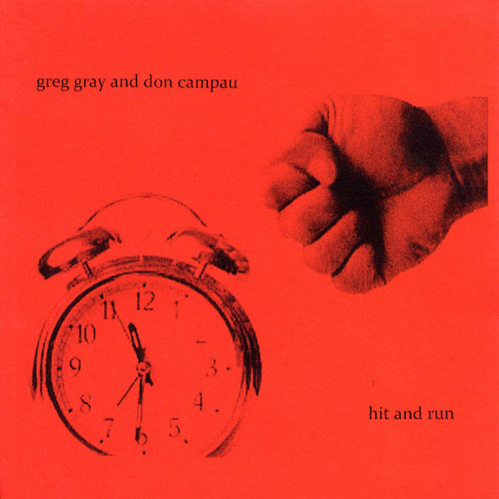 Hit And Run by Greg Gray and Don Campau | Greg Gray and Don Campau ...