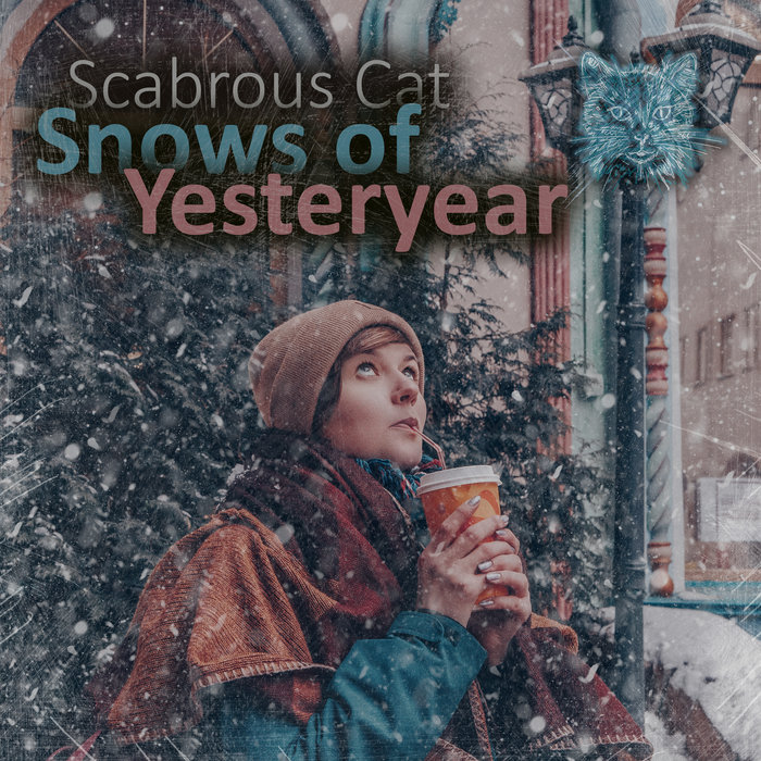 Snows of Yesteryear | Scabrous Cat