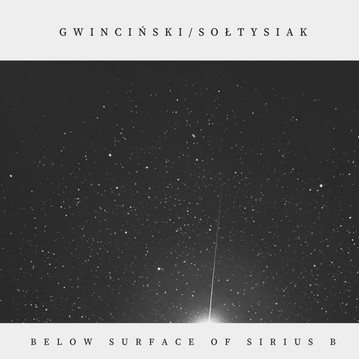 Below The Surface of Sirius B | Gwinciński/Sołtysiak | Plexus Of Infinity