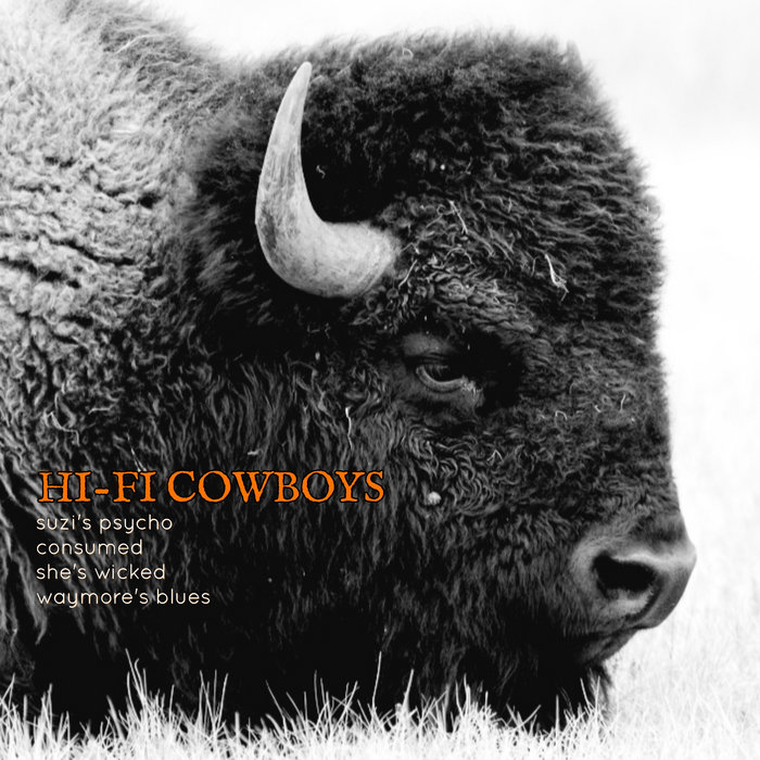 Hi-Fi Cowboys EP | Hi-Fi Cowboys