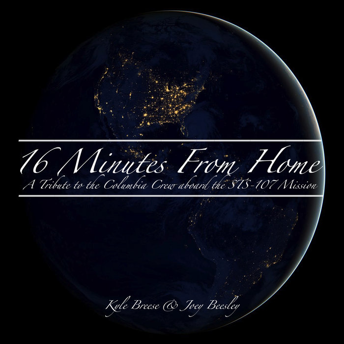 16 Minutes From Home | Kyle Breese & Joey Beesley | Kyle Breese