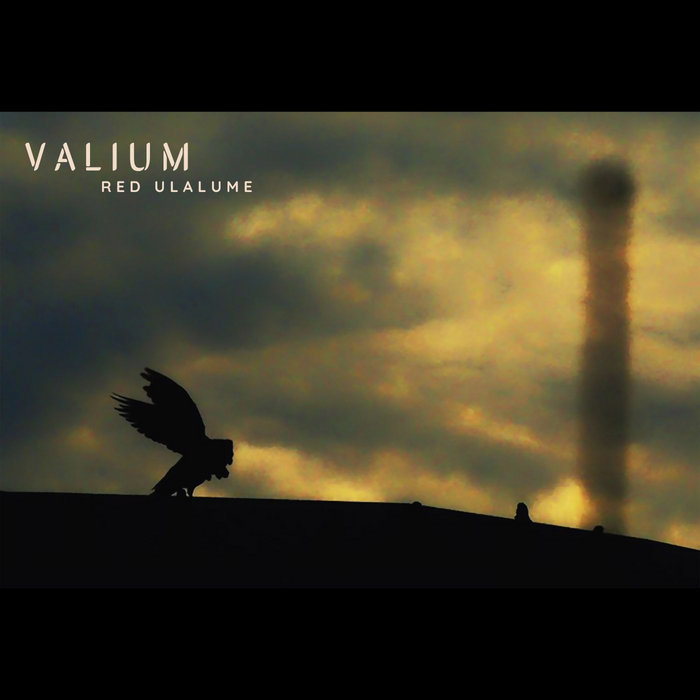 Valium | Red Ulalume