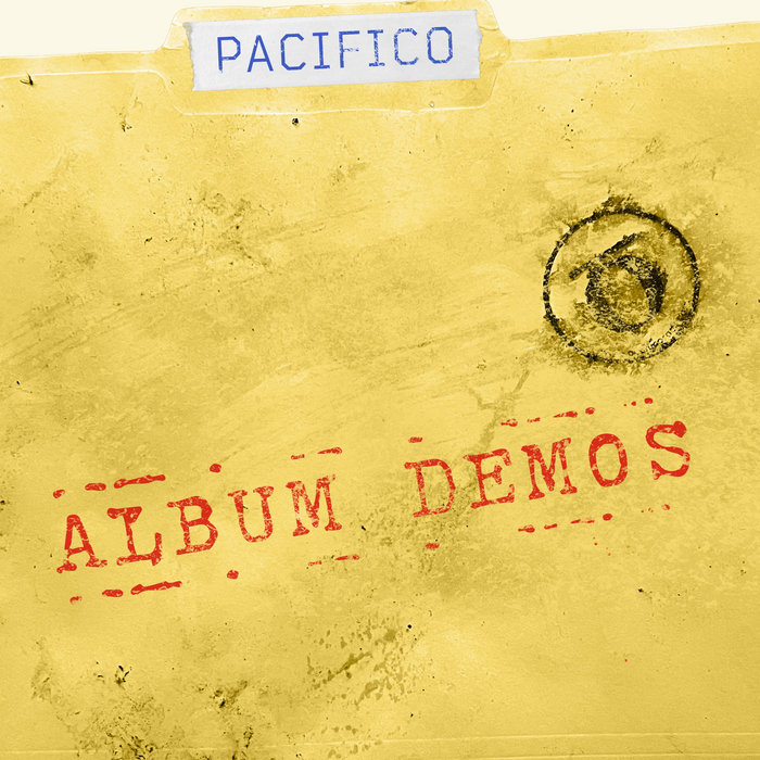 Album Demos EP | Pacifico