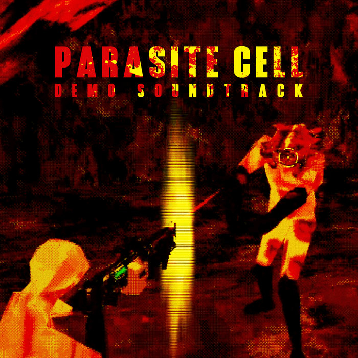Parasite Cell - Demo (Original Soundtrack) | Alexander Bruyns