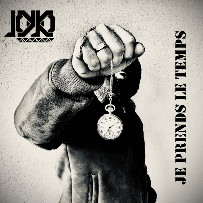 Je prends le temps | Joyko DeLaZ | Joyko Delaz