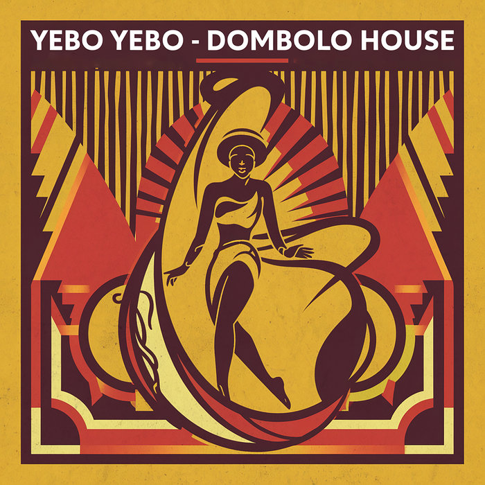 Dombolo House | Yebo Yebo | Softrave Records