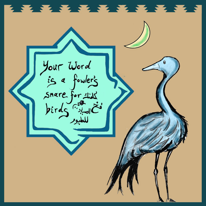 Your Word is a Fowler's Snare for Birds | Lukas/Andalus