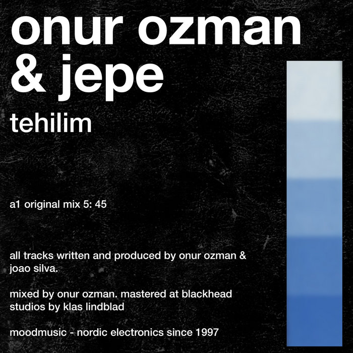 Tehilim | Onur Ozman, Jepe | Moodmusic Records