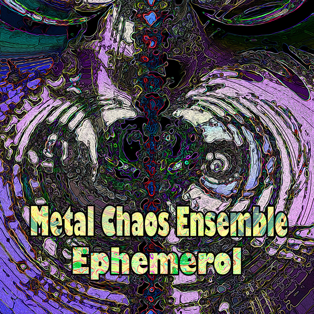 Ephemerol | Metal Chaos Ensemble