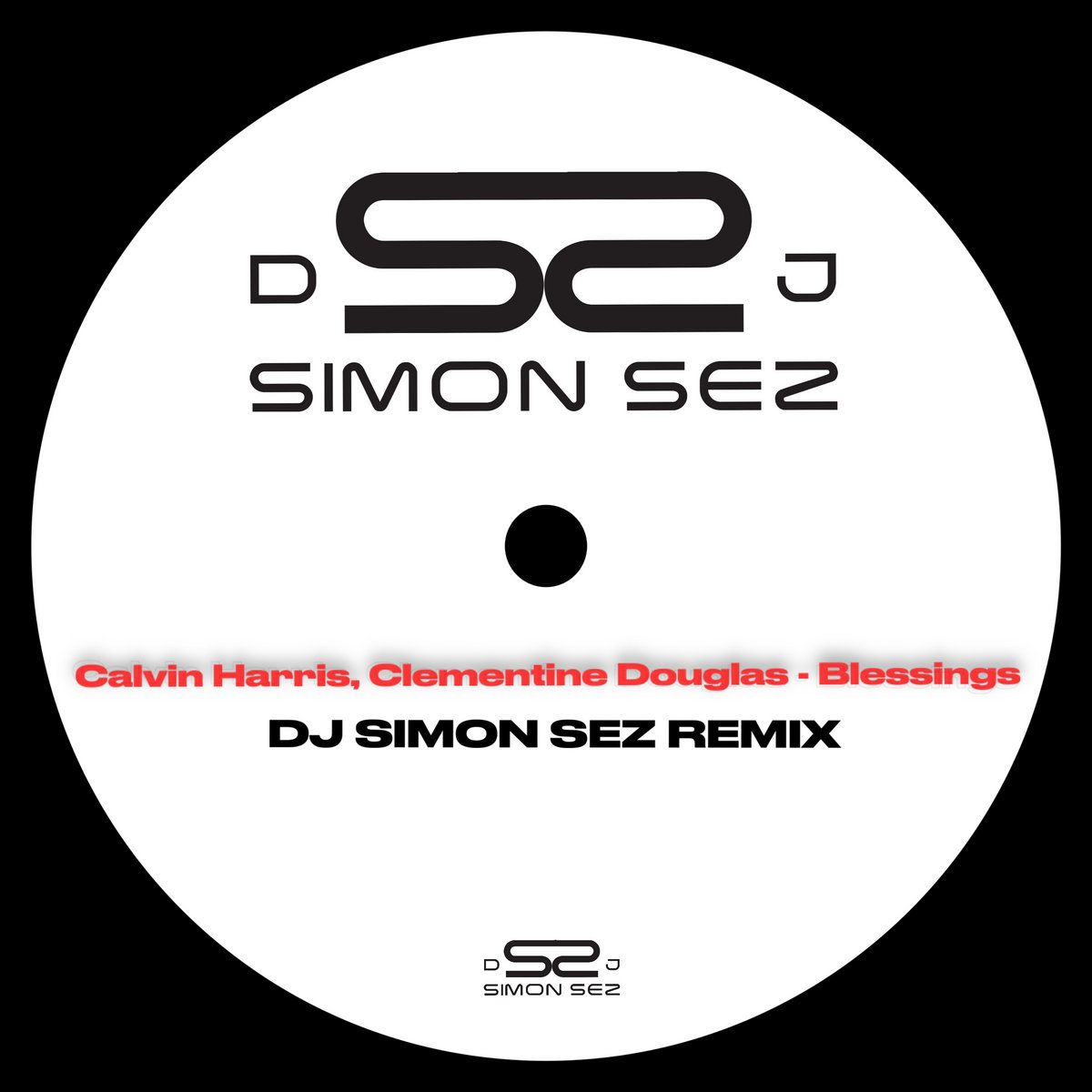 Calvin Harris, Clementine Douglas - Blessings (DJ Simon Sez Remix) | DJ ...