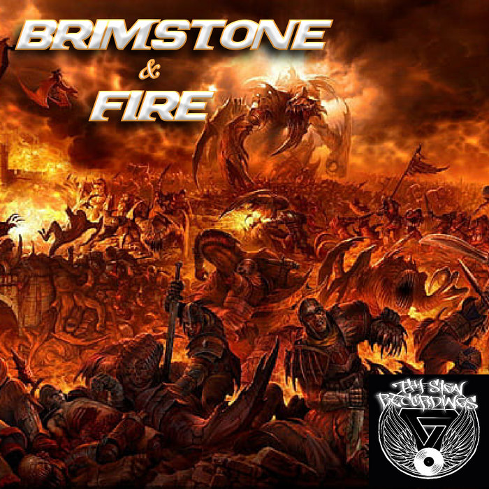 Brimstone & Fire | The Disciple | 7th Sign Recordings