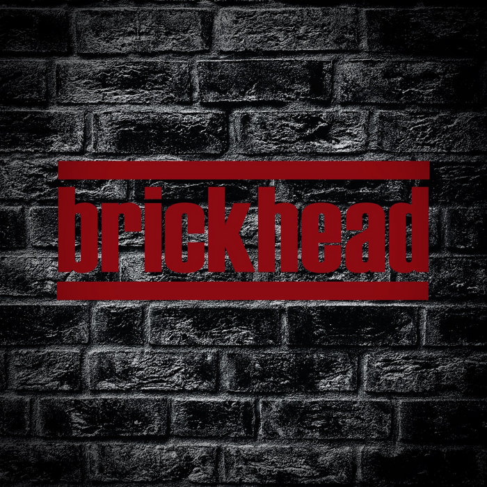 POINT OF VIEW | Brickhead