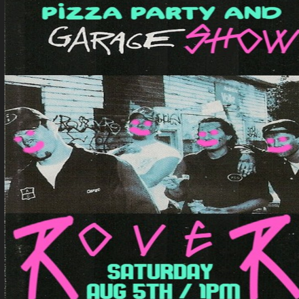Pizza Party and Garage Show | Rover