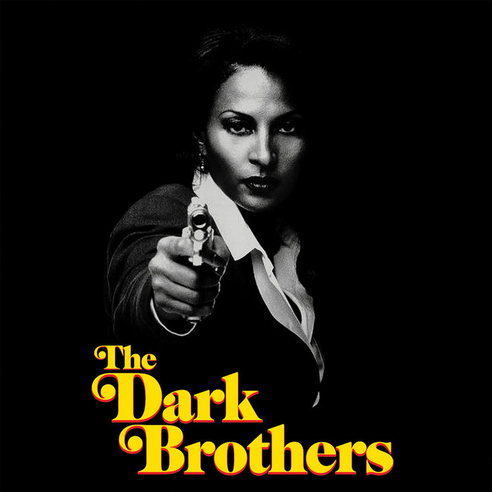 The Dark Brothers | The Dark Brothers