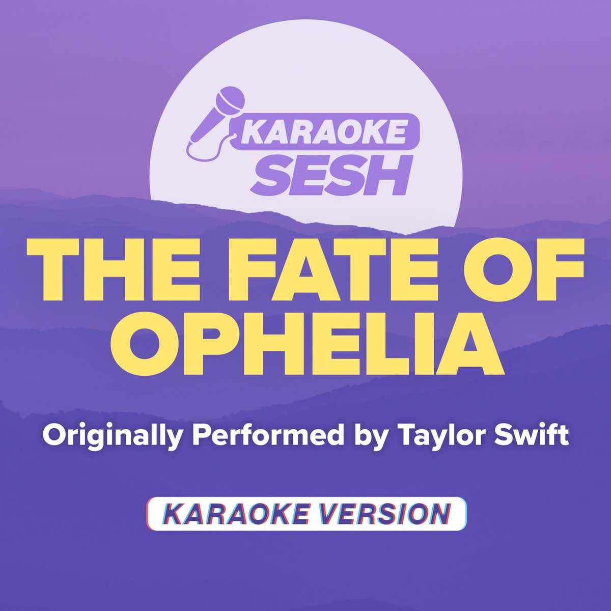 The Fate of Ophelia (Originally Performed by Taylor Swift) (Karaoke ...