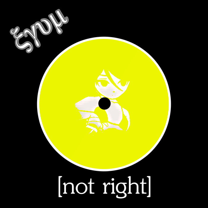 [not right] | xgum
