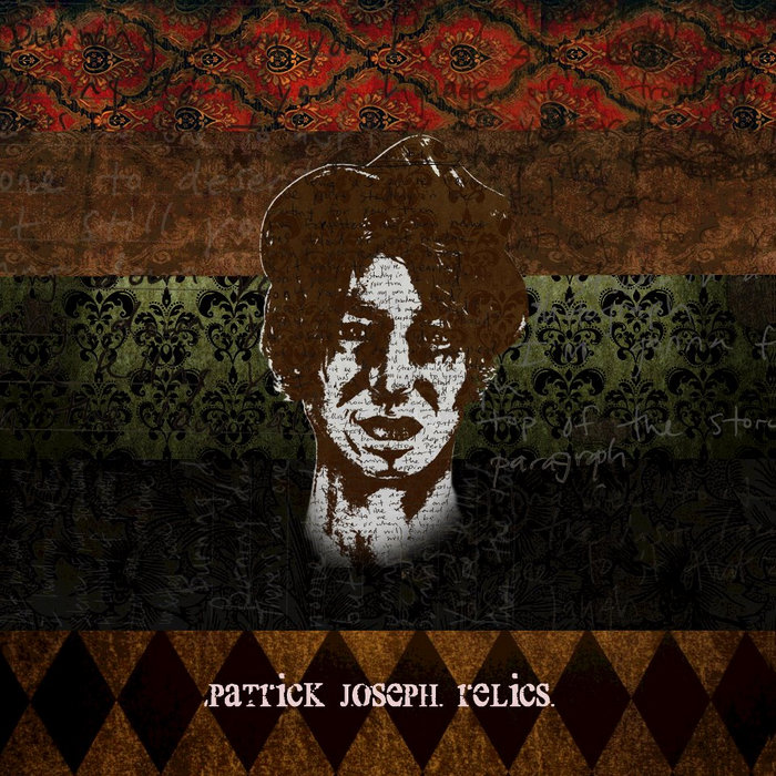 Relics | Patrick Joseph