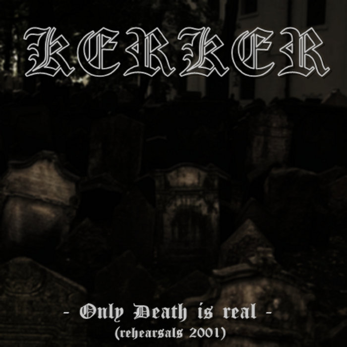 Only Death is real (rehearsals 2001) | Kerker