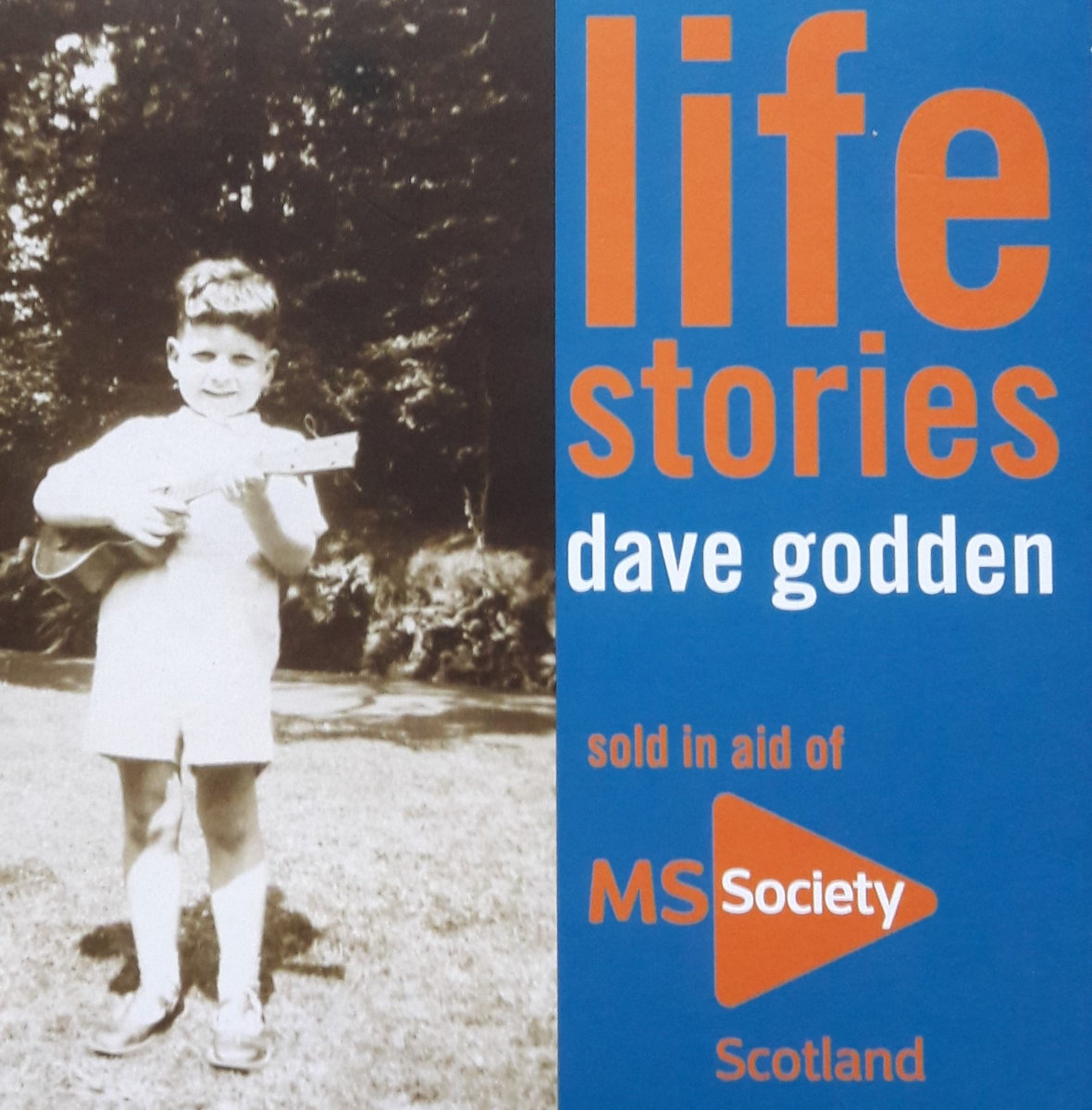 Life Stories | Dave Godden