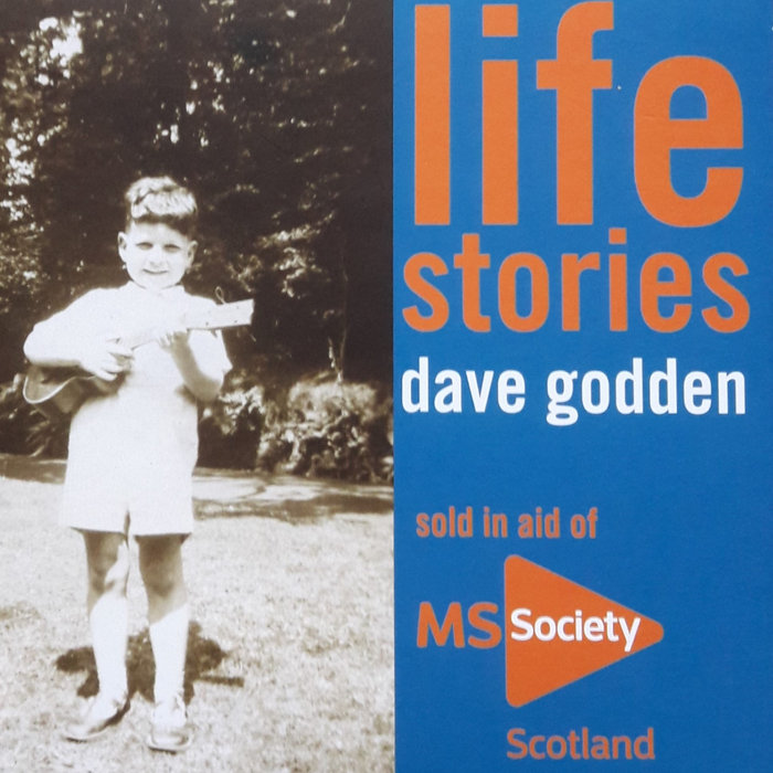 Life Stories | Dave Godden