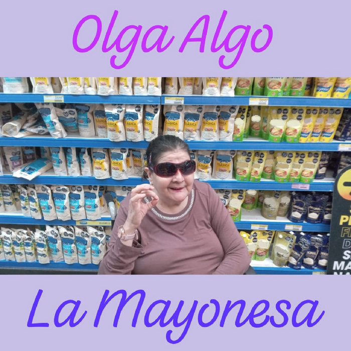La Mayonesa (Simple) (2024) | Olga Algo | No pense que usted tendría éxito