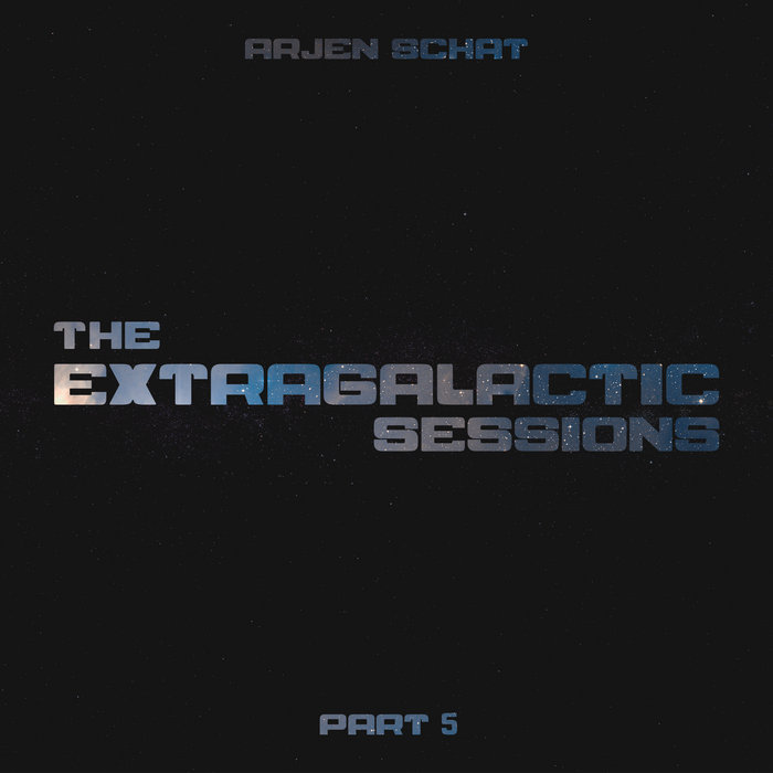 The Extragalactic Sessions Part 5 | Arjen Schat