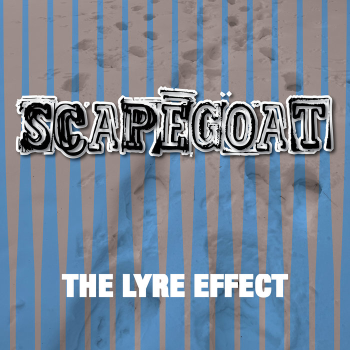 Scapegoat | The Lyre Effect