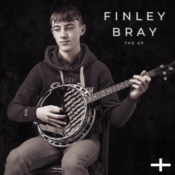 Finley Bray the EP | Finley Bray