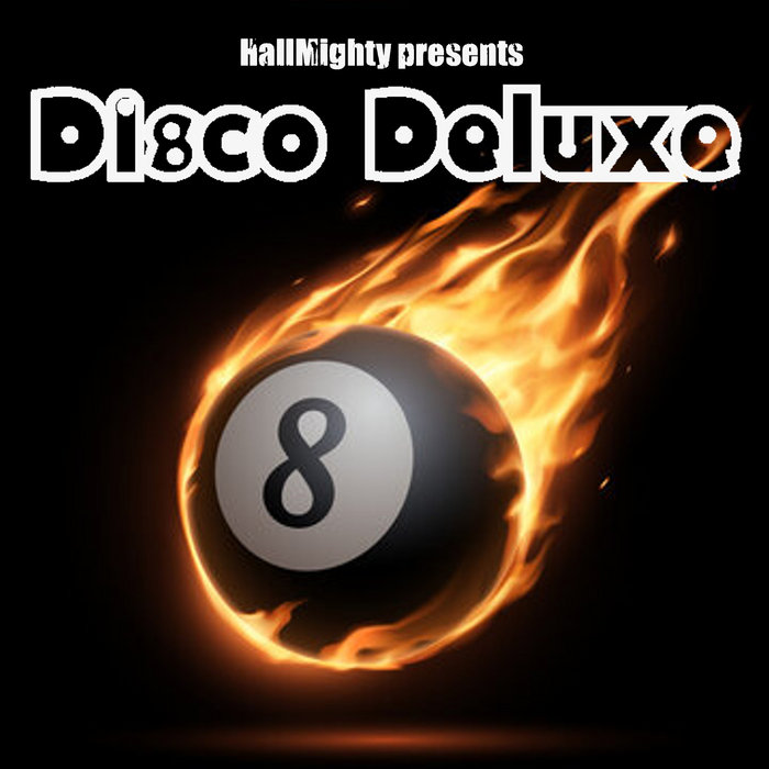 Disco Deluxe 8 | HallMighty