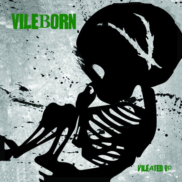 Vileated EP | Vileborn