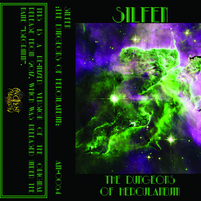 The Dungeons of Herculaneum | Silfen | Ancient Meadow Records