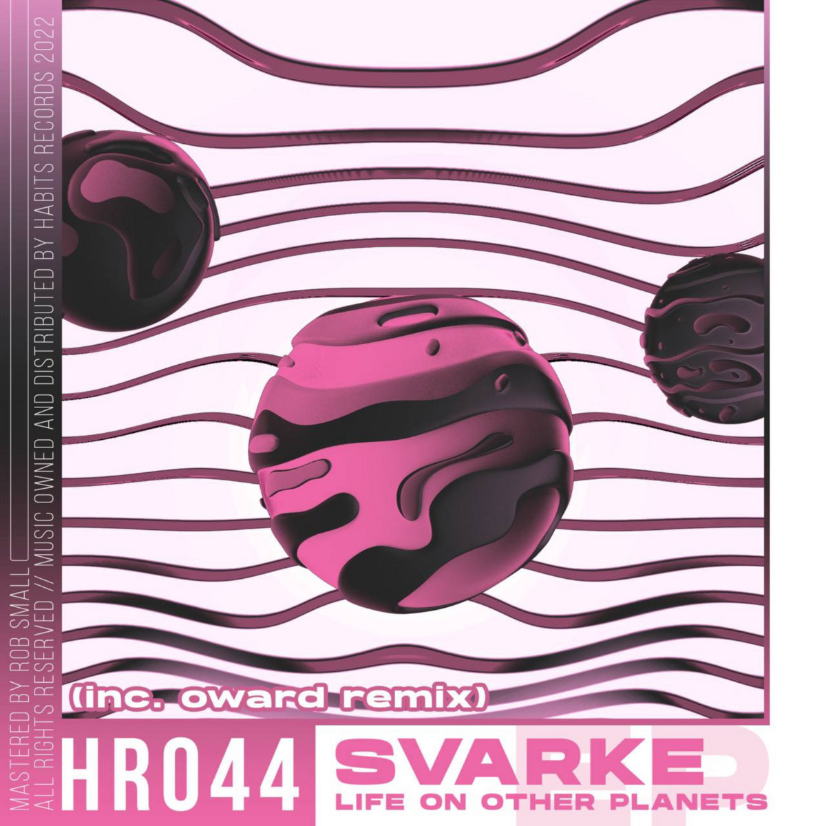 Svarke - Life On Other Planets EP (inc. Oward Remix) [HR044] | Svarke ...
