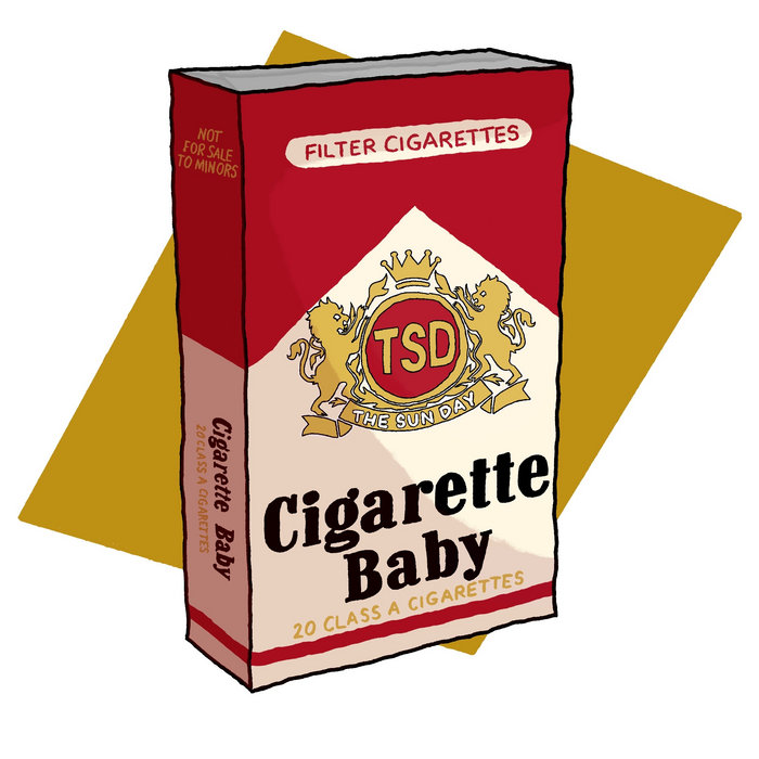 Cigarette Baby | The Sun Day