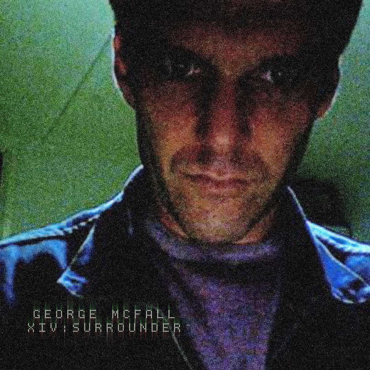 XIV: Surrounder | George McFall