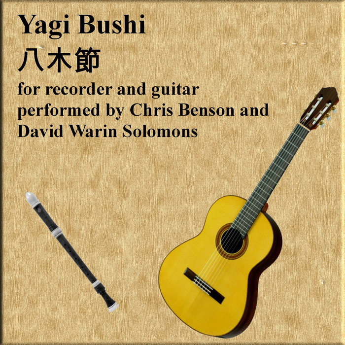 Yagi Bushi | Chris Benson, David Warin Solomons | David Warin Solomons