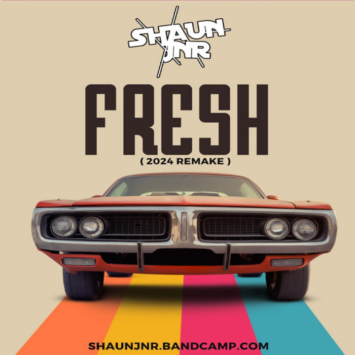 Shaun Jnr - Fresh ( 2024 Remake ) PREVIEW | SHAUN JNR