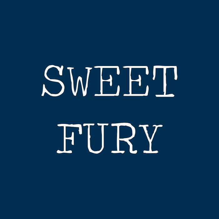 Not Now | Sweet Fury