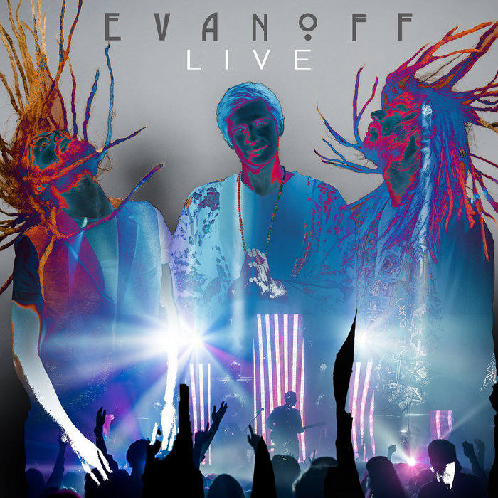 Evanoff Live | Evanoff